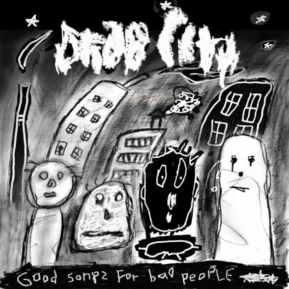 Good Songs For Bad People Le Canal Auditif