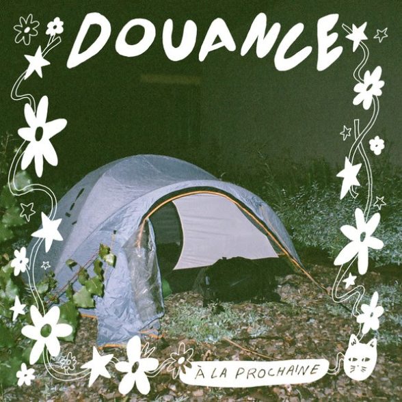 Douance confirme les détails de son prochain album: À la prochaine - Le ...