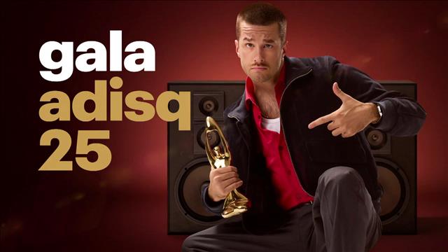 Les résultats du gala de l'ADISQ 2025 : l'année Lou-Adriane Cassidy - Le Canal Auditif